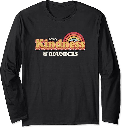 Amazon Funny Rounders Design Love Kindness And Rounders Long amazon-funny-rounders-design-love-kindness-and-rounders-long